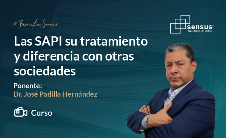 Las SAPI su tratamiento y diferencia con otras sociedades - Sensus ...